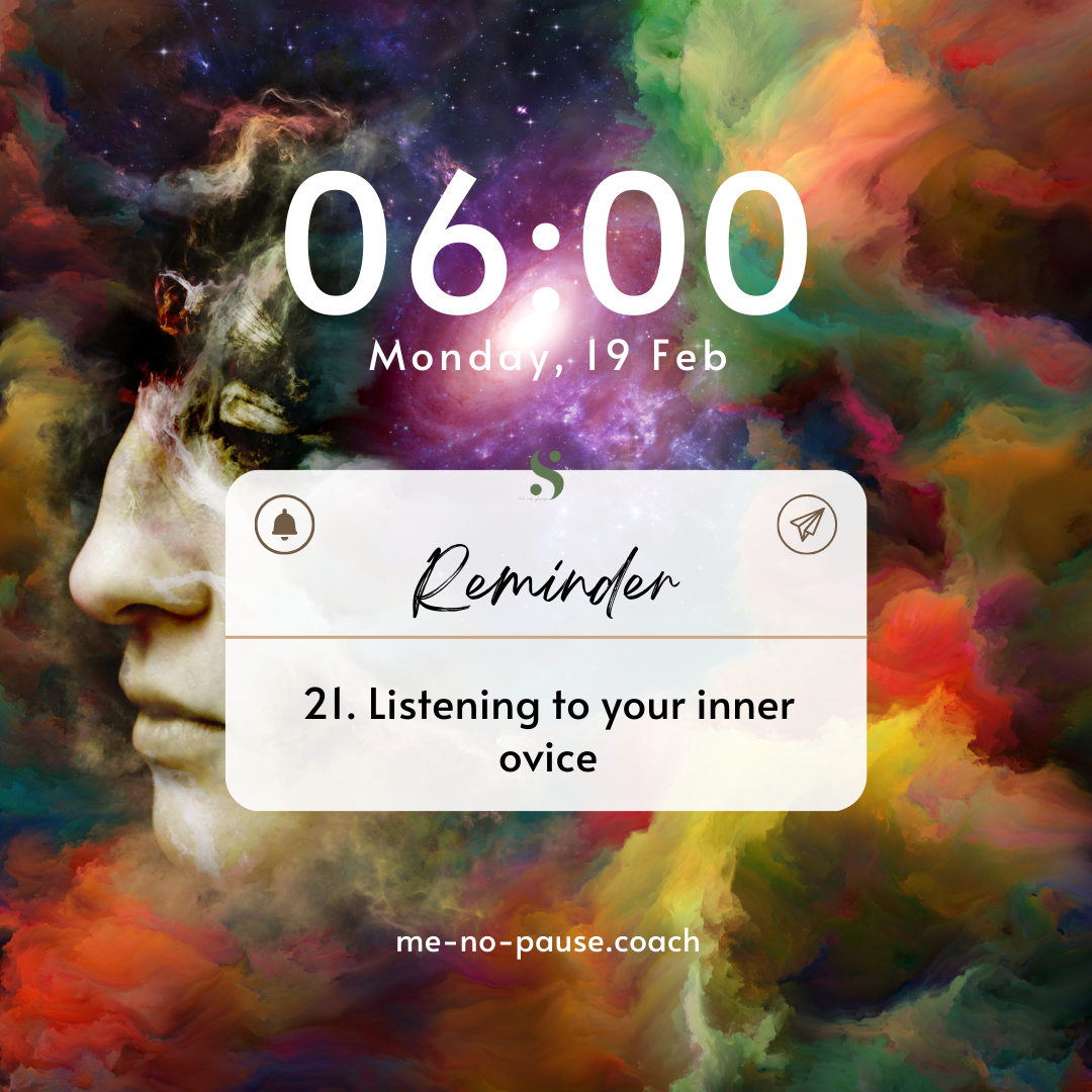 30-Day Reminders – Day 21 Listening to your inner voice – connect shan
